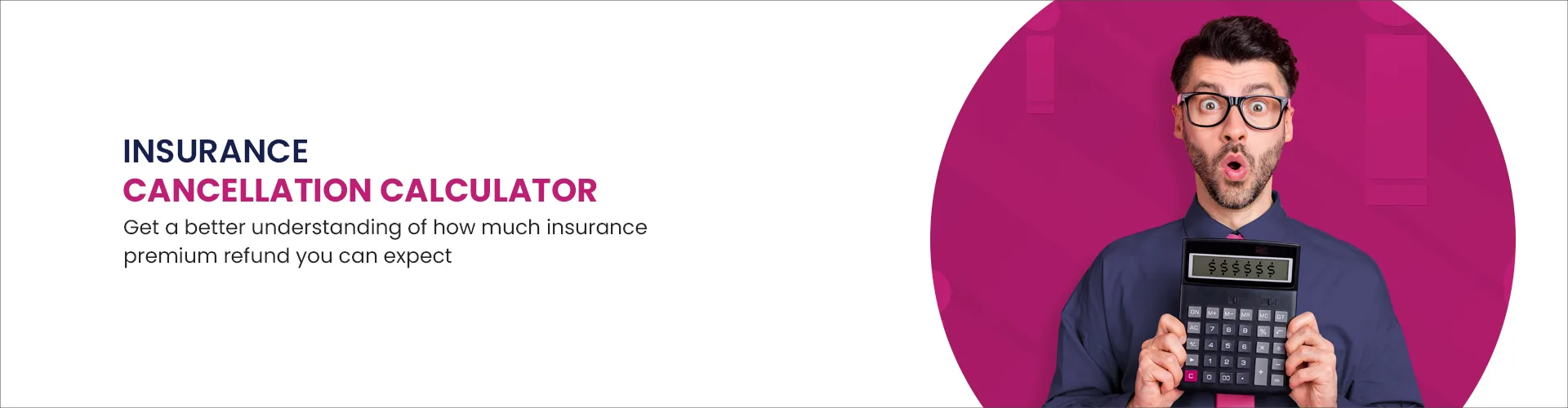 Insurance Cancellation Calculator - isure